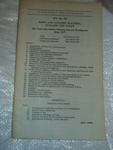 The Town and country planning general development order, 1977: (DET ...