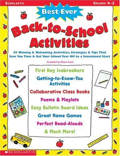 Best-Ever Back-to-School Activities: 50 Winning & Welcoming Activities ...