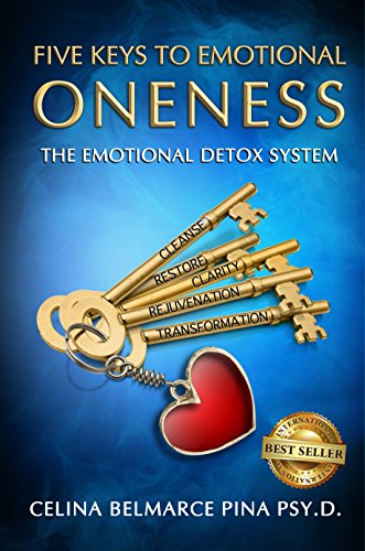 5 Keys To Emotional Oneness: The Emotional Detox System - Kindle ...