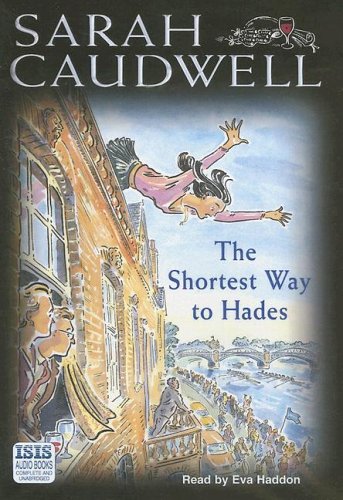 The Shortest Way To Hades: Caudwell, Sarah, Haddon, Eva: 9780753116883 ...