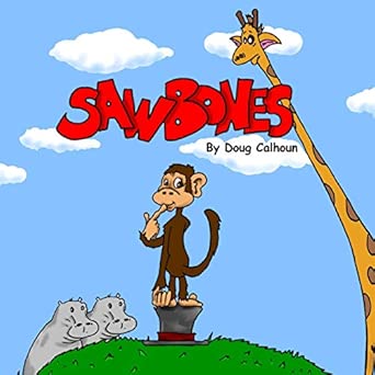 Sawbones: Calhoun, Douglas: 9781790259755: Amazon.com: Books