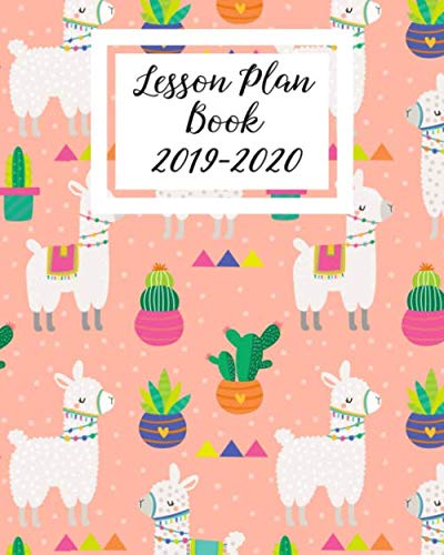 Lesson Plan Book 2019-2020: Teacher Planner and Record Book 2019-2020 ...