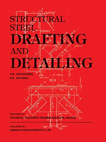 Buy STRUCTURAL STEEL : DRAFTING AND DETAILING Book Online at Low Prices ...