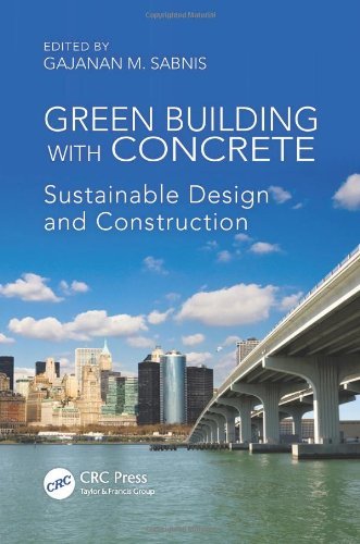Green Building with Concrete: Sustainable Design and Construction (2011 ...