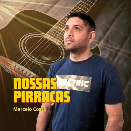 Play Nossas Pirraças by Marcelo Costa on Amazon Music Unlimited