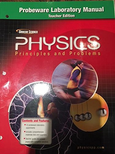 Physics: Principles and Problems (Probeware Laboratory Manual): glencoe ...