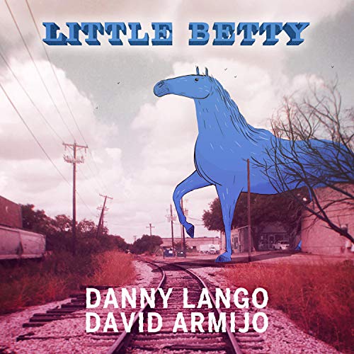 Play Little Betty by Danny Lango & David Armijo on Amazon Music
