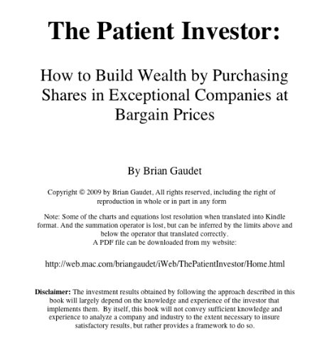 Amazon.com: The Patient Investor eBook : Gaudet, Brian: Kindle Store