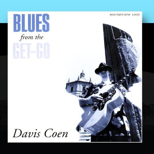 Davis Coen - Blues from the Get-Go - Amazon.com Music