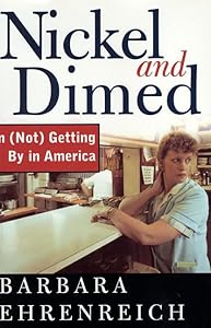 9780805063882: Nickel and Dimed: On (Not) Getting By in America ...