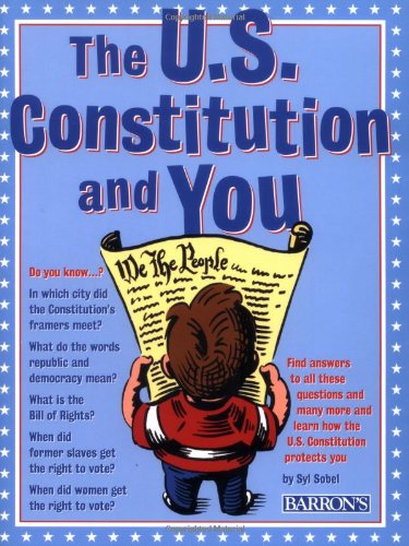 The U.S. Constitution and You: Sobel, Syl, Gilgannon, Denise ...