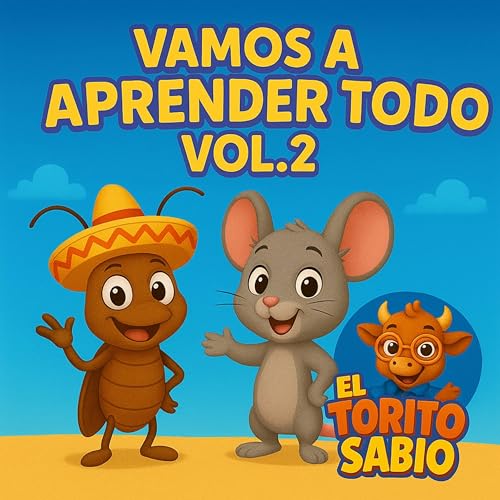 Play El Torito Sabio – Música Infantil Divertida para Bebés y Niños Vol ...