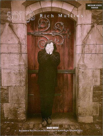 Rich Mullins - Songs: Mullins, Rich: 9780634039744: Amazon.com: Books