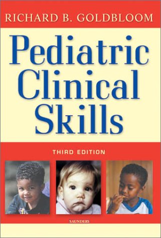 Pediatric Clinical Skills: 9780721694757: Medicine & Health Science ...