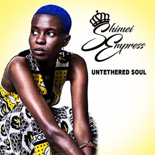 Play Untethered Soul by Shimei Empress on Amazon Music