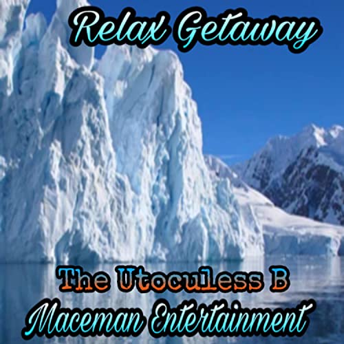 Écouter Relax Getaway par Maceman sur Amazon Music Unlimited