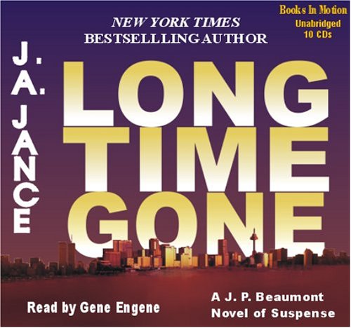 Long Time Gone: J. A. Jance, Gene Engene: 9781596074408: Amazon.com: Books