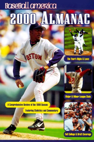 Baseball America's 2000 Almanac (Baseball America Almanac): Baseball ...
