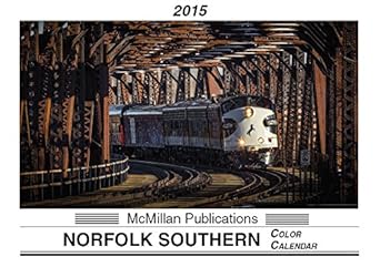 2015 Norfolk Southern Color Calendar: Joe McMillan: 9780934228251 ...