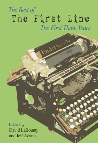 The Best of The First Line: The First Three Years: Adams, Jeff ...