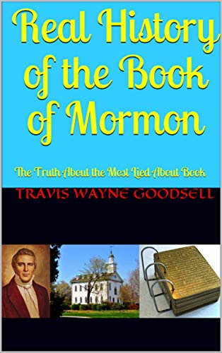 Amazon.com: Real History of the Book of Mormon: The Truth About the ...
