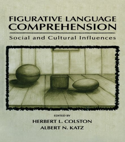 Figurative Language Comprehension: Social and Cultural Influences ...