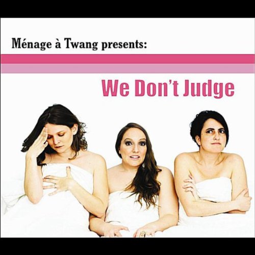 Play We Don't Judge by Ménage à Twang on Amazon Music