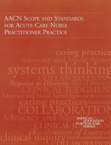 Aacn Scope and Standards for Acute Care Nurse Practitioner Practice ...