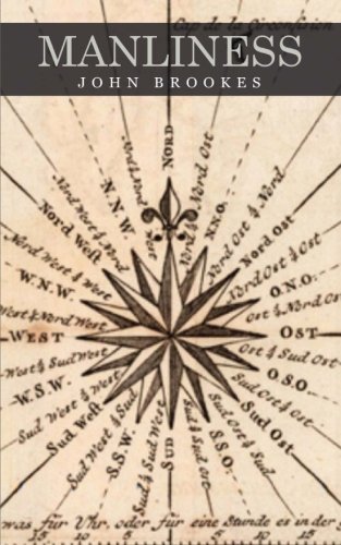 Manliness (Classic Man Series): Brookes, John: 9781941129319: Amazon ...