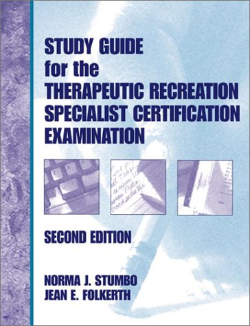 Study Guide for the Therapeutic Recreation Specialist Certification ...