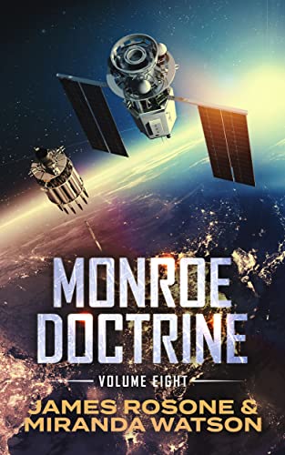 Amazon.com: Monroe Doctrine: Volume VIII eBook : Rosone, James, Watson, Miranda: Kindle Store