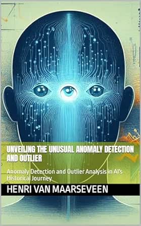 Unveiling the Unusual Anomaly Detection and Outlier: Anomaly Detection and Outlier Analysis in ...