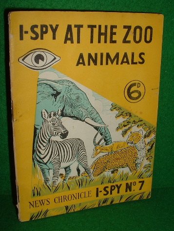 No. 7 : I-Spy at the Zoo - Animals.: Amazon.co.uk: Books