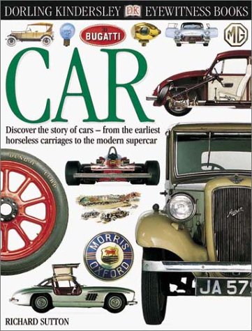 Car (DK Eyewitness Books) : Sutton, Richard: Amazon.in: Books