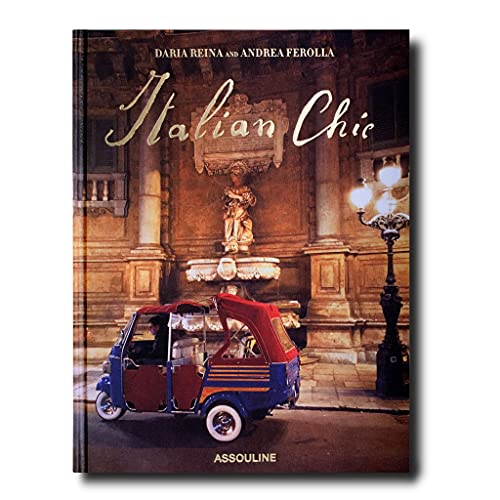 Italian Chic: Ferolla, Reina: 9781614286806: Amazon.com: Books