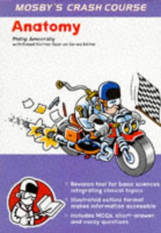 Anatomy Crash Course Ameerally Phillip Amazon Co Uk Books