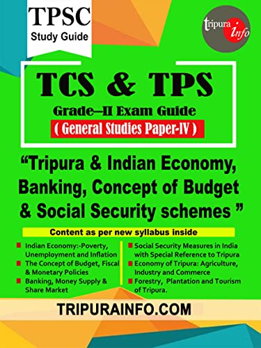 TCS & TPS Grade –II Main Exam Guide General Studies Paper-IV: Tripura ...
