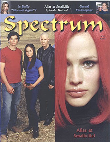 Spectrum: the Magazine of Television, Film, & Comics {Volume 1, Number ...