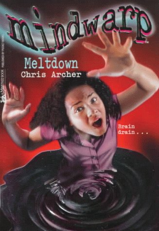 MELTDOWN: MINDWARP #10: Archer, Chris: 9780671021702: Amazon.com: Books