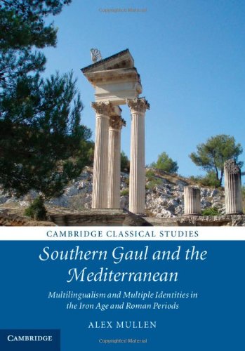 Amazon.com: Southern Gaul and the Mediterranean: Multilingualism and ...