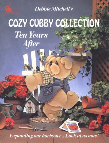 Cozy Cubby Collection Ten Years After: Mitchell, Debbie: 9780964742949 ...