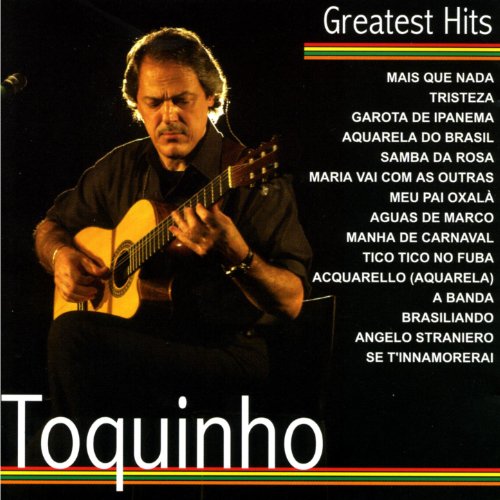 Play Greatest Hits by Toquinho on Amazon Music