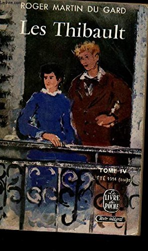 Amazon.co.jp: LES THIBAULT - TOME IV - L'ETE 1914 (SUITE) : 本