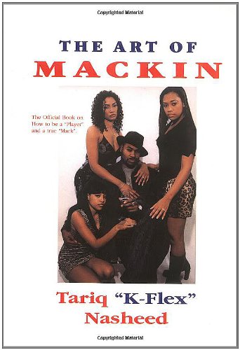 The Art of Mackin: Nasheed, Tariq: 9780948390593: Amazon.com: Books