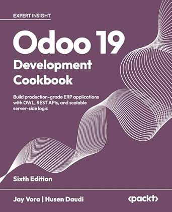 Amazon.com: Odoo Development Cookbook: Build production-grade ERP ...