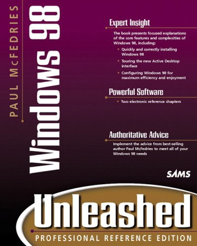 Paul McFedries' Windows 98: Unleashed : Professional Reference: McFedries, Paul: 9780672312243 ...