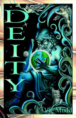 Amazon | Deity the Almighty's Adventures on Earth And Beyond | Mudd ...