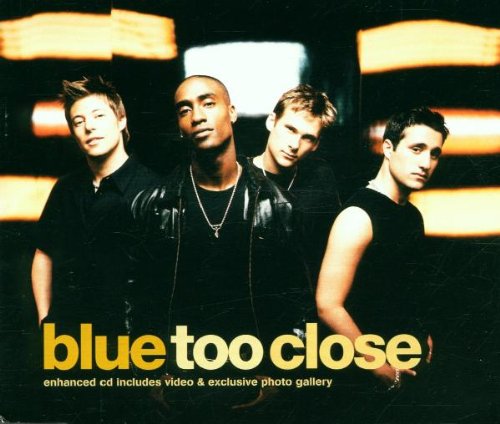 Blue - Too Close - Amazon.com Music
