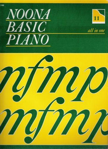 Noona Basic Piano (All In One, Book 11): Walter Noona, Carol Noona ...