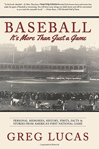 Baseball: It's More Than Just a Game: Lucas, Greg: 9781631250224 ...